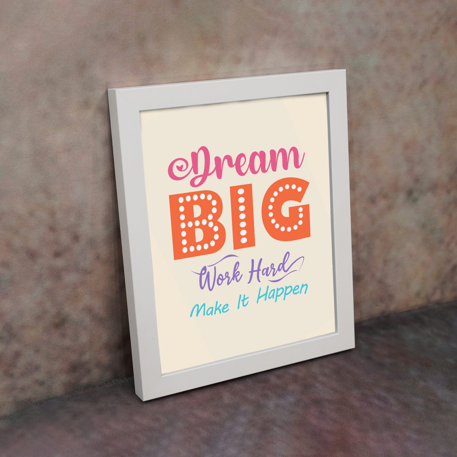 Infidu Dream Big Work Hard Make It Happen Inspirational Quotes Office ...