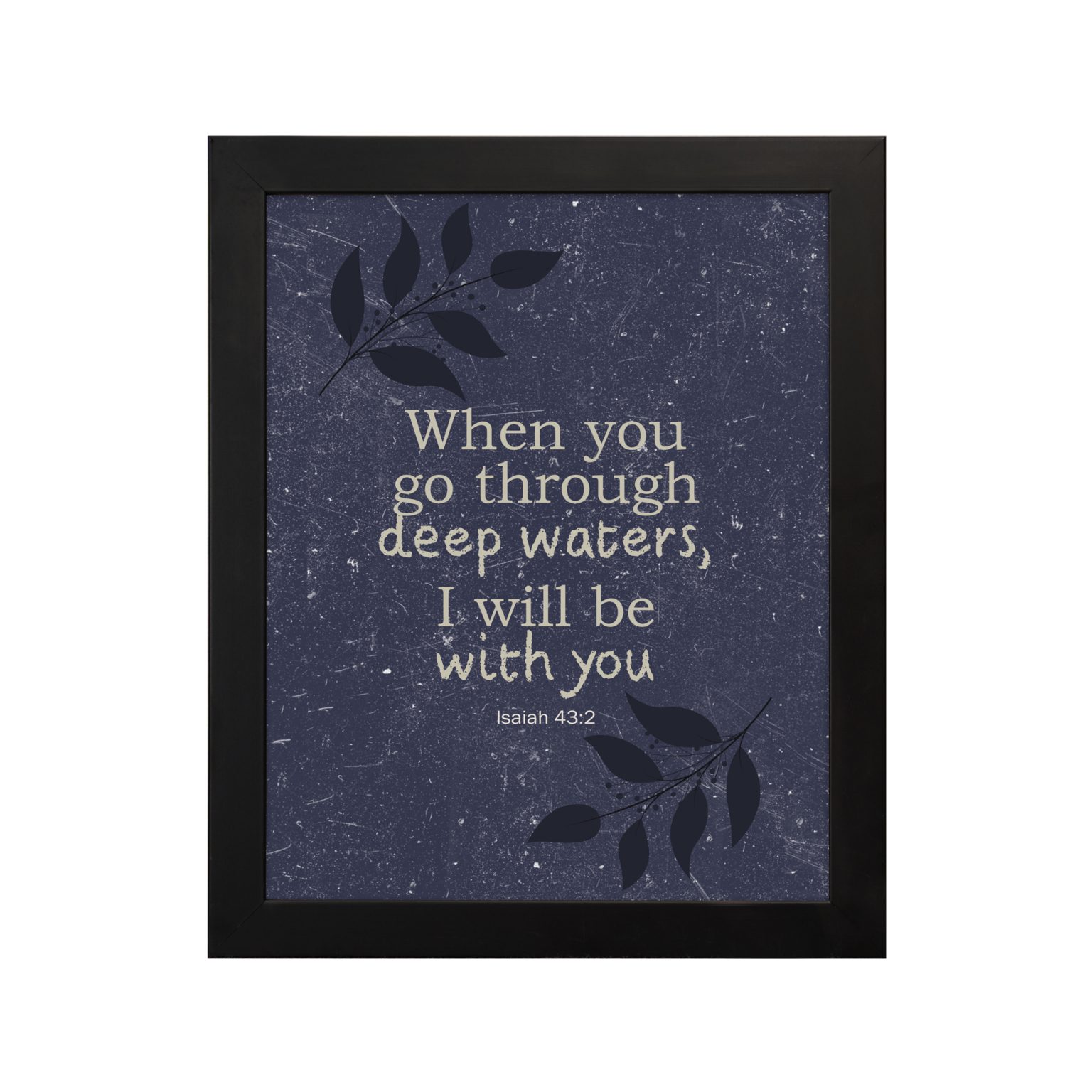 Infidu When You Go Through Deep Waters I Will Be With You Isaiah 43 2 ...