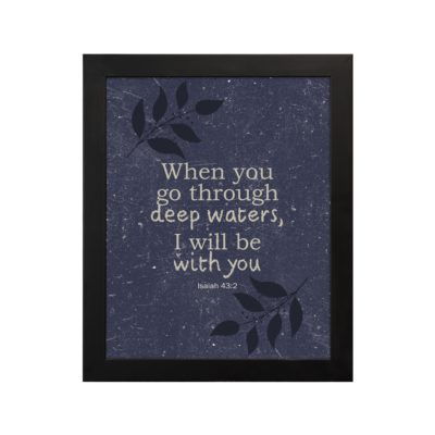 Infidu When You Go Through Deep Waters I Will Be With You Isaiah 43 2 ...