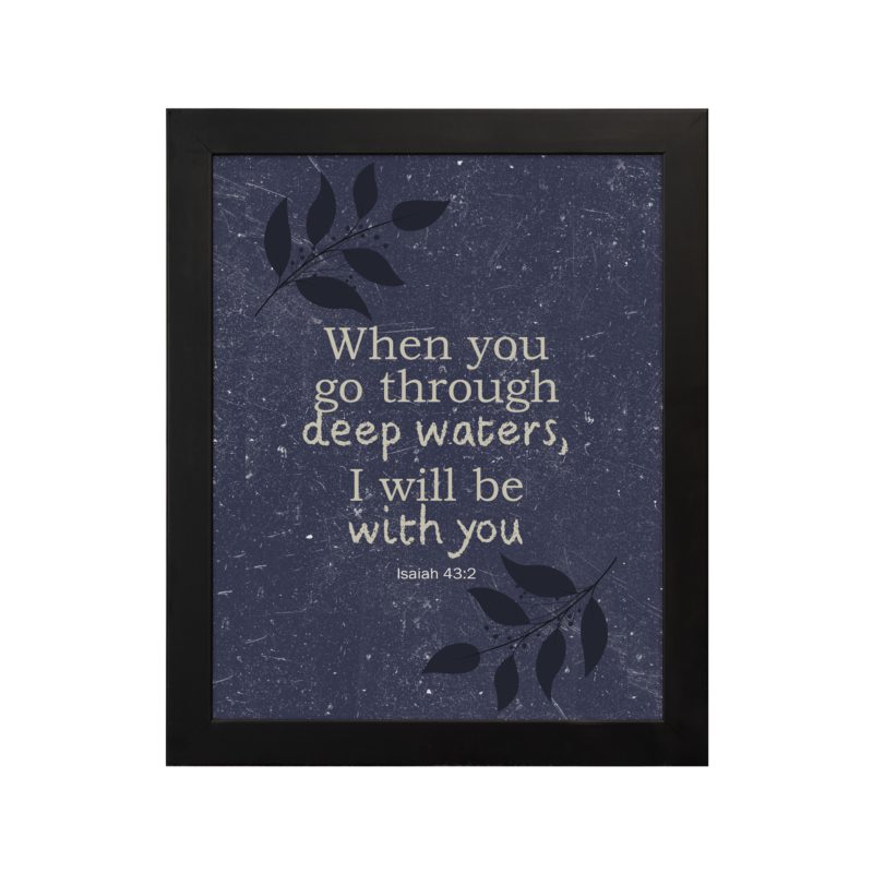Infidu When You Go Through Deep Waters I Will Be With You Isaiah 43 2 ...