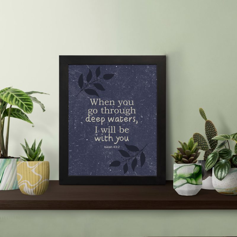 Infidu When You Go Through Deep Waters I Will Be With You Isaiah 43 2 ...